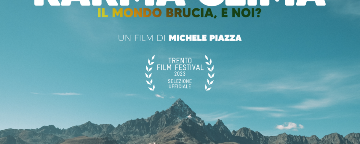 Karma Clima in anteprima mondiale al 71° Trento Film Festival – SanbaRadio